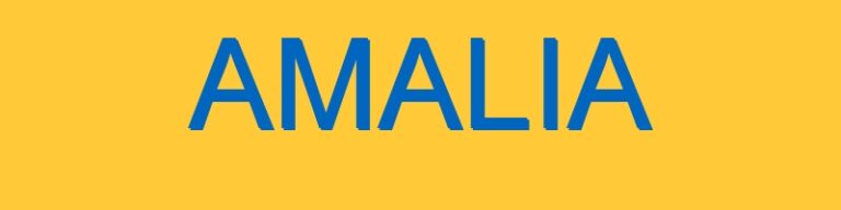 Nombre Amalia: Origen y significado del nombre ️