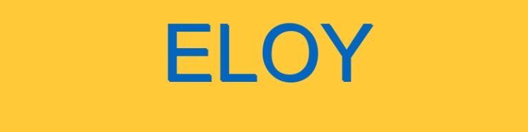 Eloy: Cuál es el Significado y Origen del nombre ️