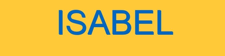 Nombre Isabel: Significado y origen - Descubre todo sobre Isabel ️