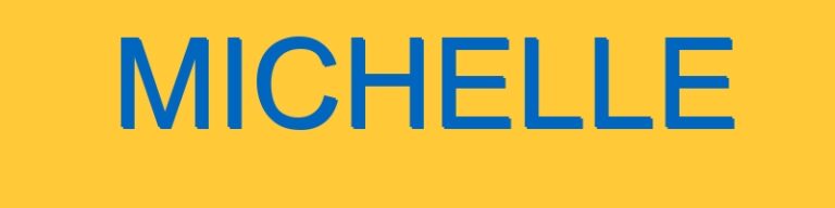 Nombre Michelle: Descubre su origen y significado ️